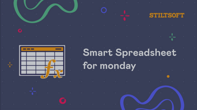 Partnership with monday.com: meet Smart Spreadsheet - Stiltsoft